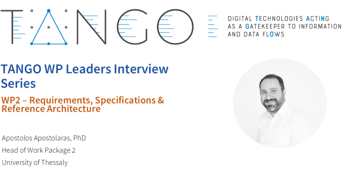 TANGO Work Package Leaders Interview Series – WP2 Requirements ...